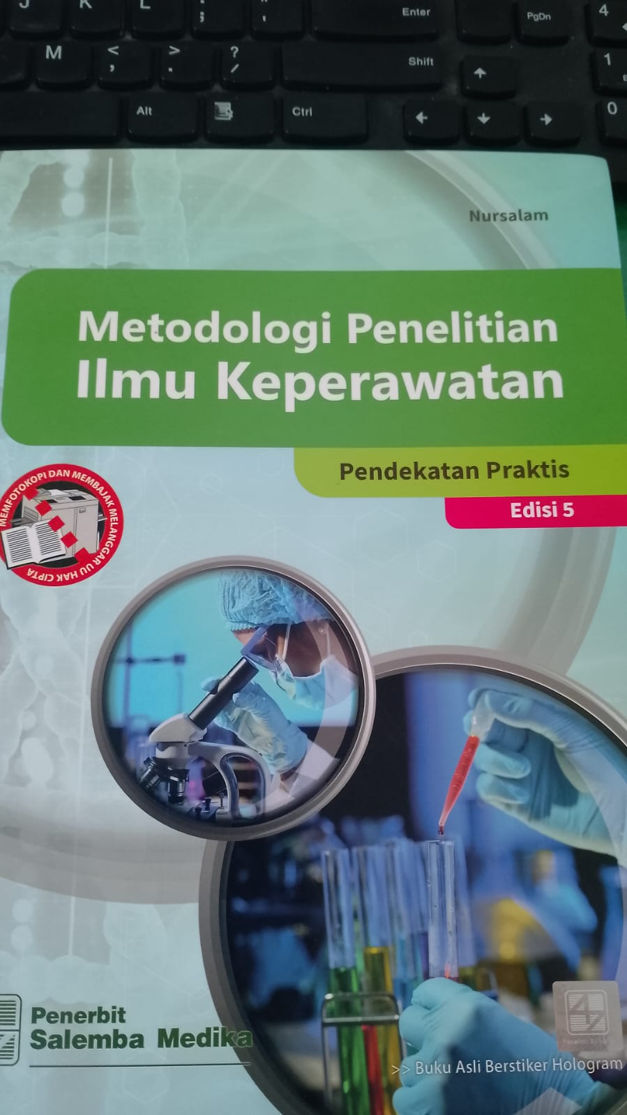 Metodologi penelitian ilmu keperawatan edisi 5 / Nursalam ...